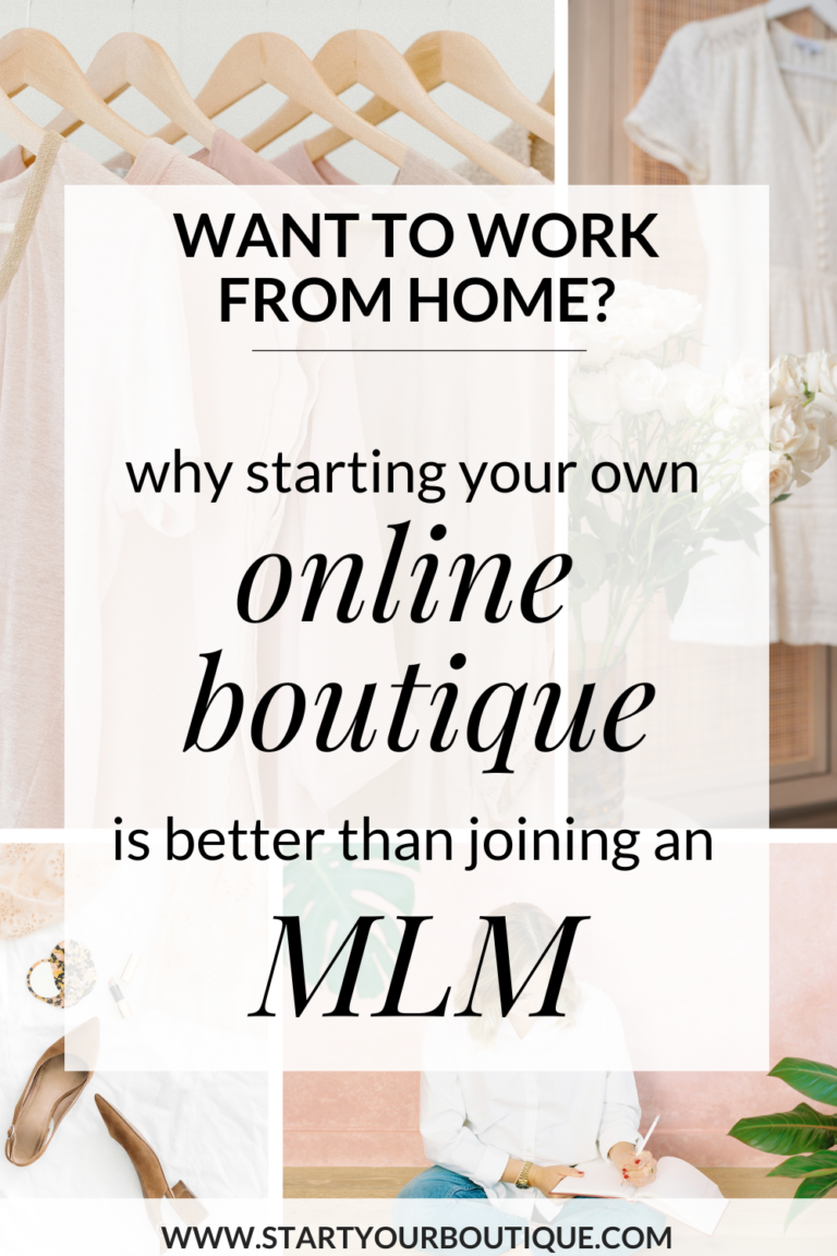 Why Starting an Online Boutique vs MLM is Better