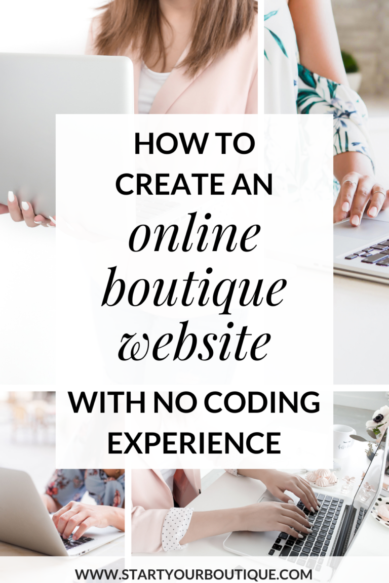 How to Create an Online Boutique Website with No Coding Experience